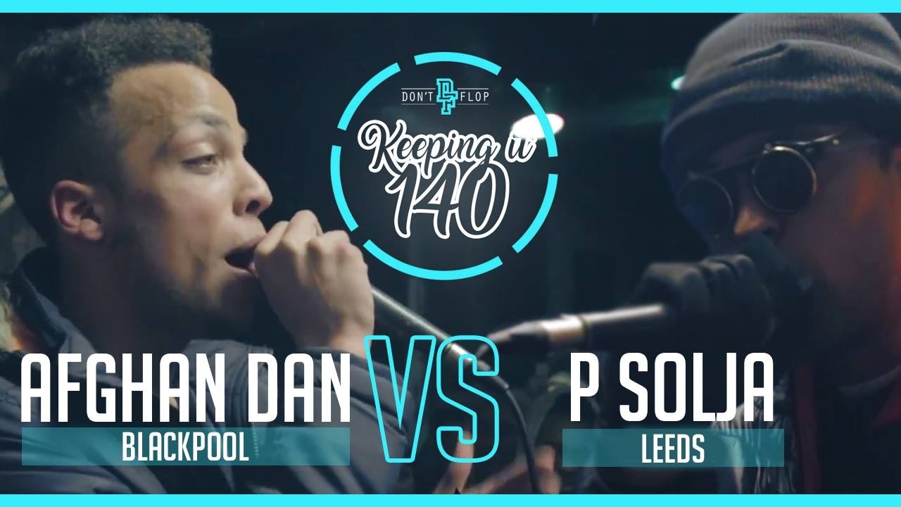 P-Solja vs. Afghan Dan | Don't Flop Entertainment | VerseTracker