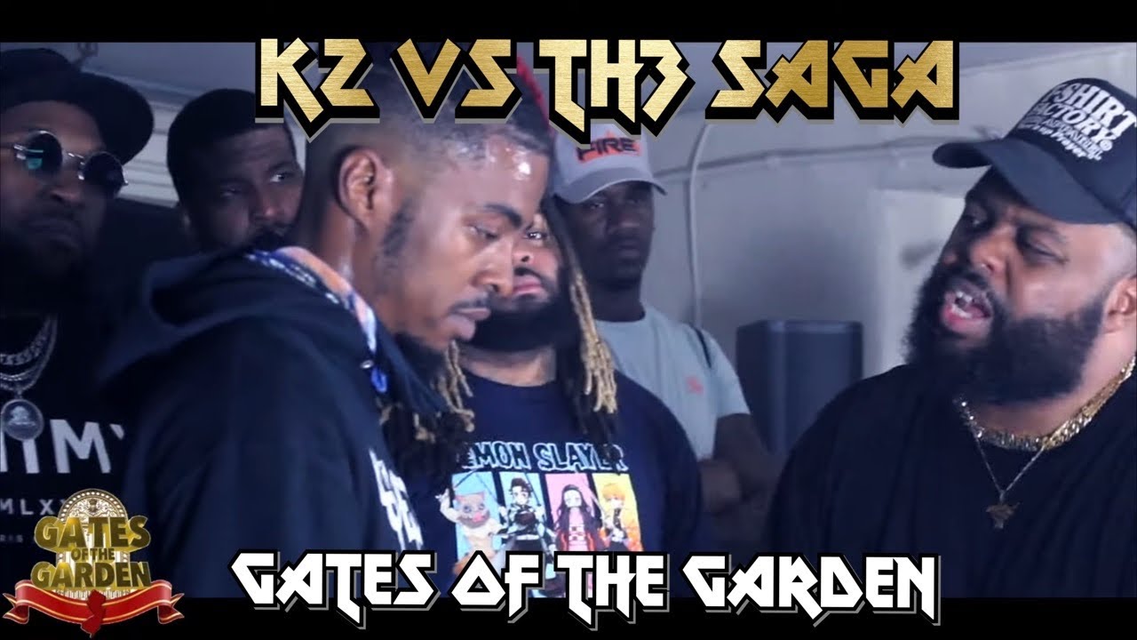 Th3 Saga vs. K2 | Gates of the Garden | VerseTracker