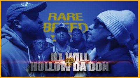 Ill Will vs. Hollow da Don | RBE: Rare Breed Entertainment | VerseTracker