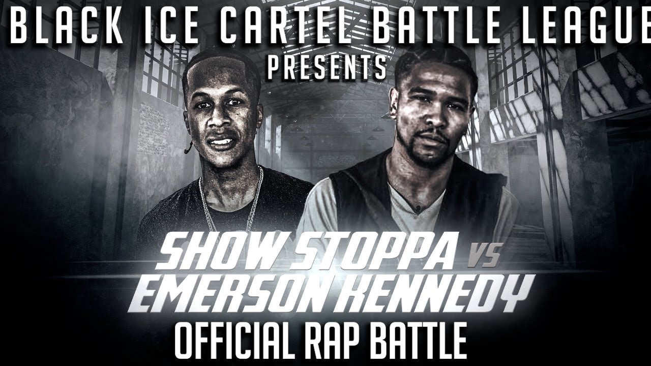Showstoppa vs. Emerson Kennedy | Black Ice Cartel | VerseTracker