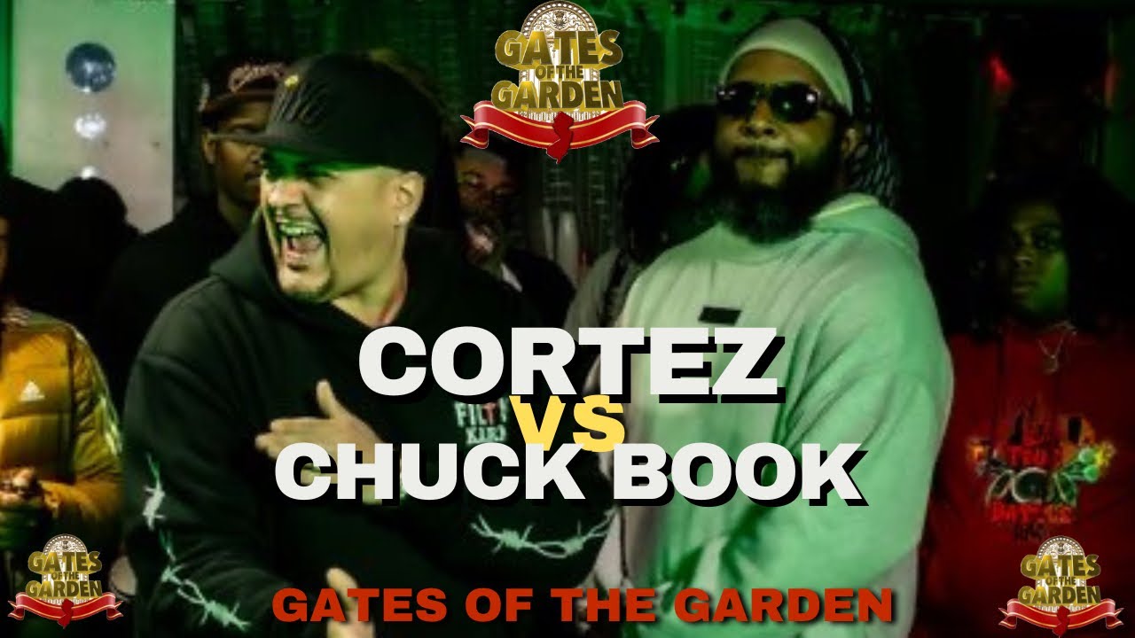 Cortez vs. Chuck Book | Gates of the Garden | VerseTracker