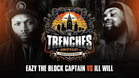 Eazy The Block Captain vs. Ill Will | Trenches Battle Rap League ...