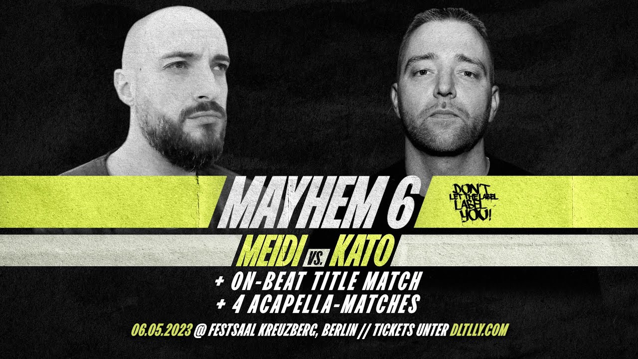 MAYhem 6 - DLTLLY: Don't Let The Label Label You | Battle Rap Event ...