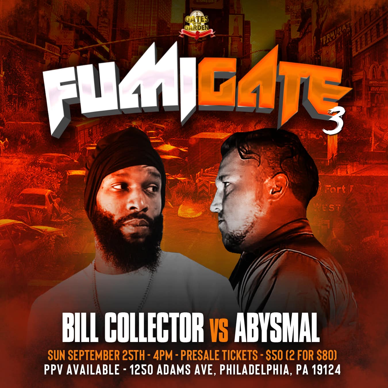 Fumigate 3 - Gates of the Garden | Battle Rap Event | VerseTracker