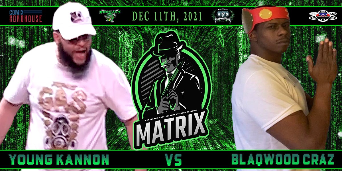 Matrix - Home Grown Battle Ground | Battle Rap Event | VerseTracker