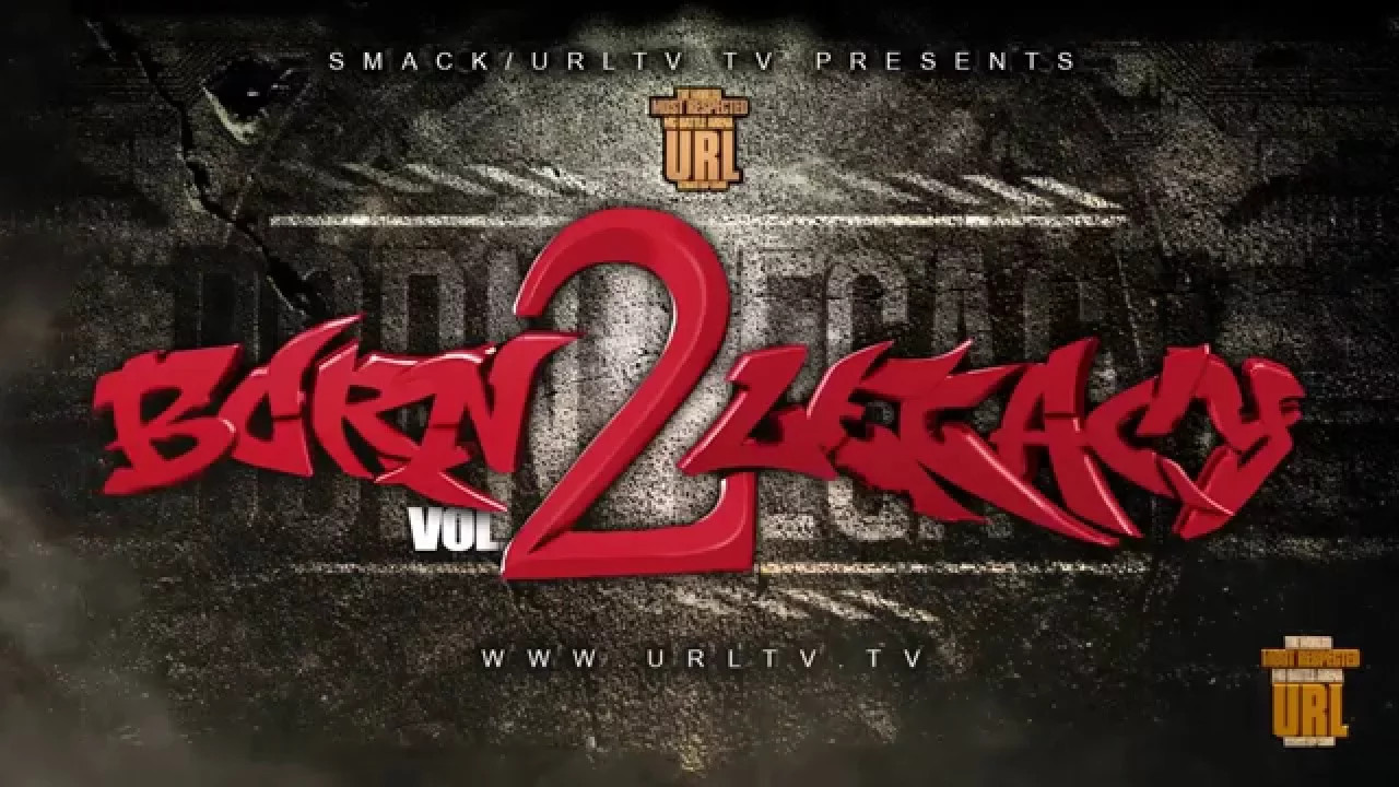 Born Legacy 2 - URL: Ultimate Rap League | Battle Rap Event | VerseTracker