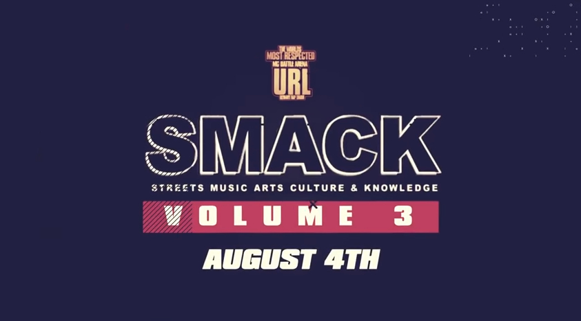 SMACK Volume 3 - URL: Ultimate Rap League | Battle Rap Event | VerseTracker