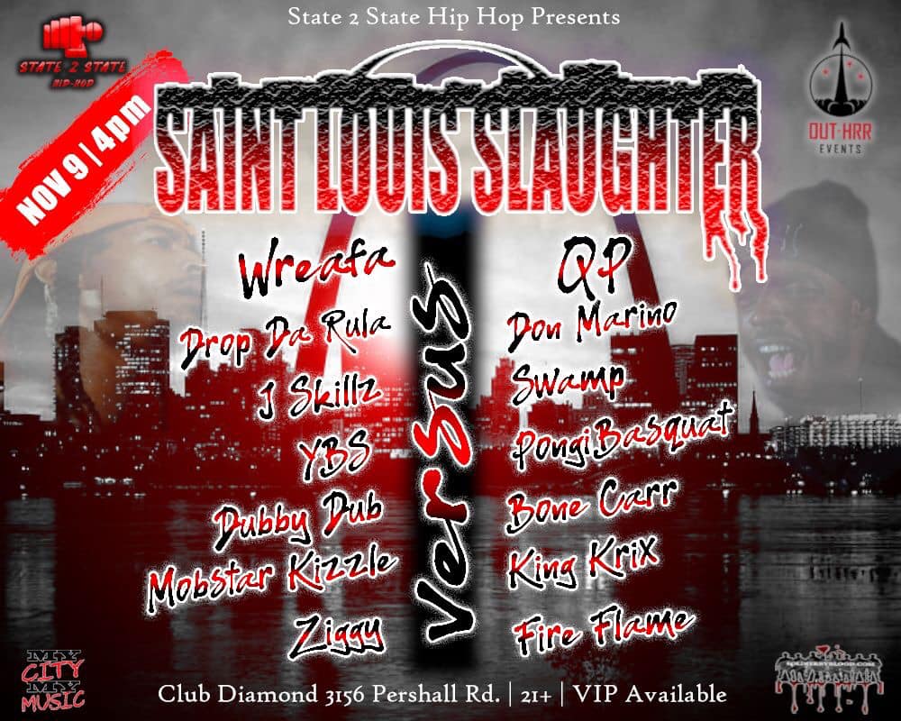 St Louis Slaughter - State 2 State Hip Hop | Battle Rap Event ...