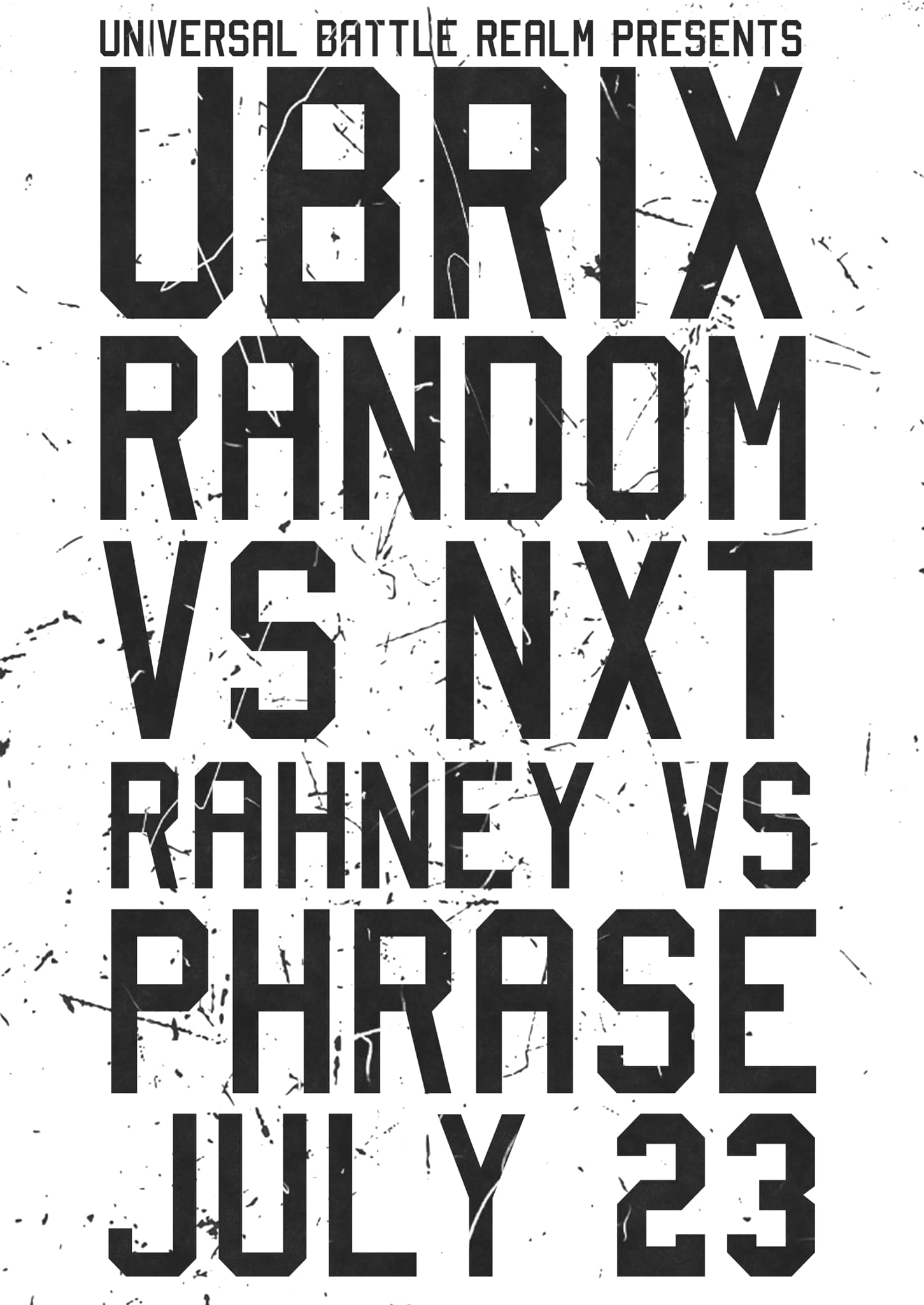 UBR 9 - Universal Battle Realm, GTX Battles | Battle Rap Event ...