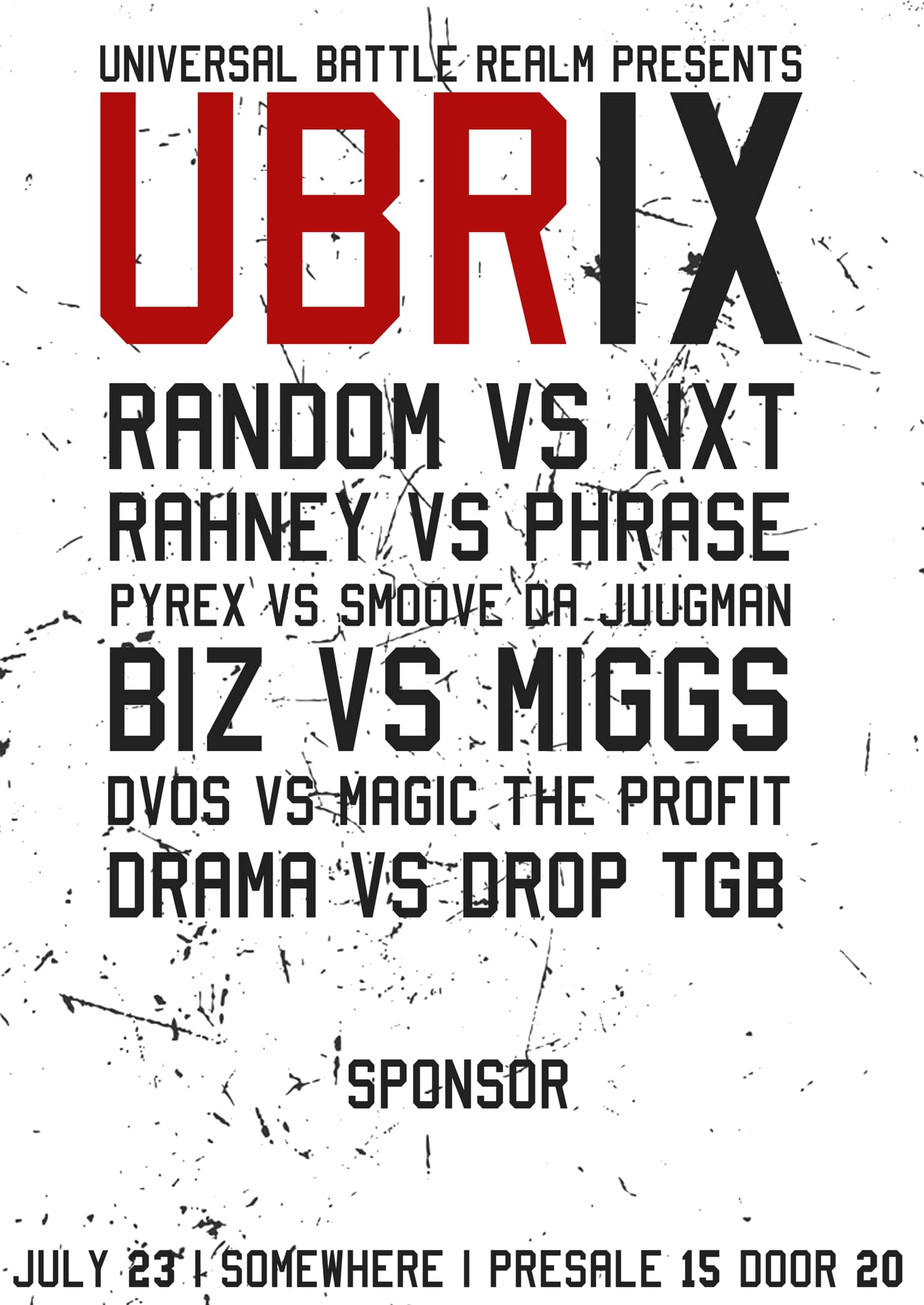 UBR 9 - Universal Battle Realm, GTX Battles | Battle Rap Event ...