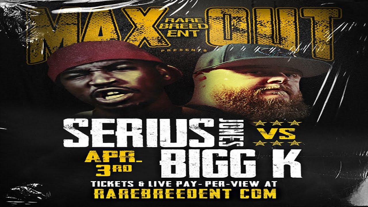 Bigg K vs. Serius Jones Announced for RBE's Max Out Event | VerseTracker