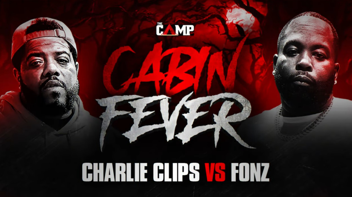 Charlie Clips vs. Fonz Announced for The Campout's Cabin Fever Event ...